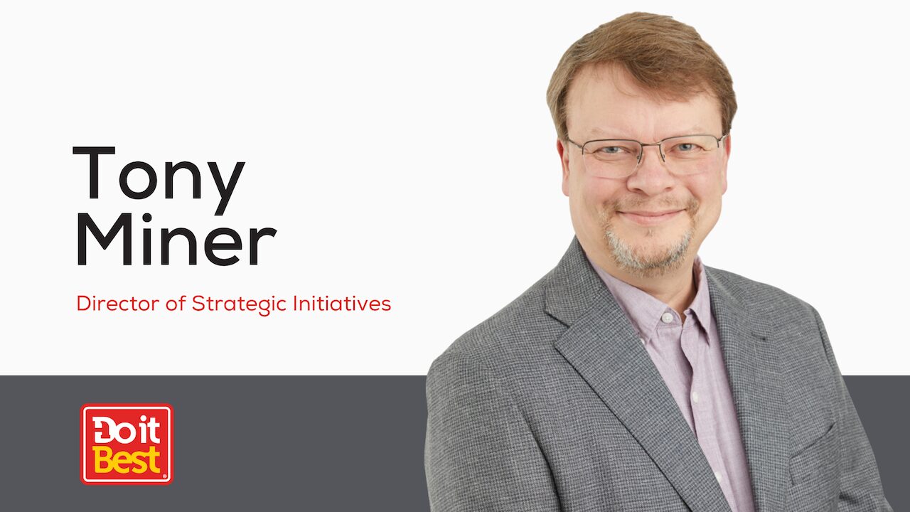 Do it Best Calls on Tony Miner as Director of Strategic Initiatives